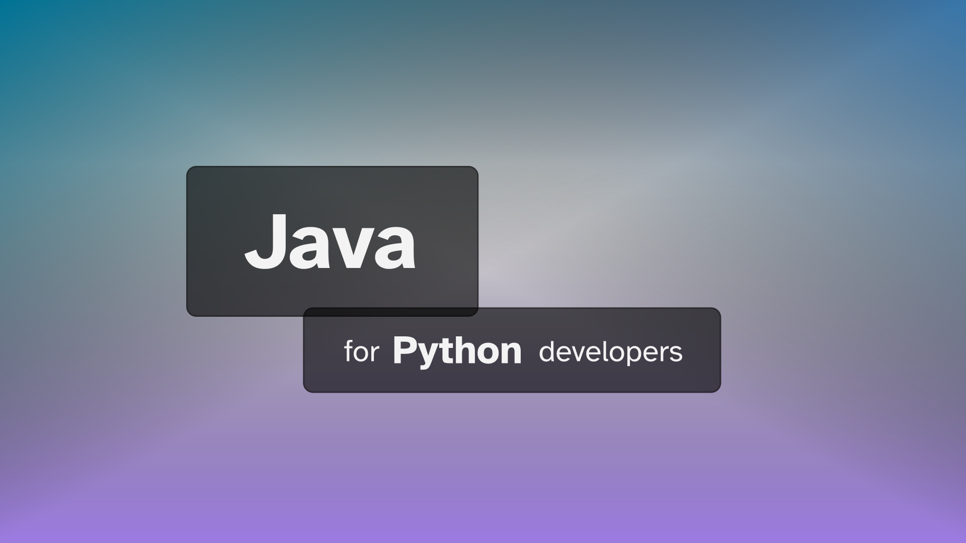 Java for Python Developers | SyntaxShift.dev Java for Python Developers | SyntaxShift.dev